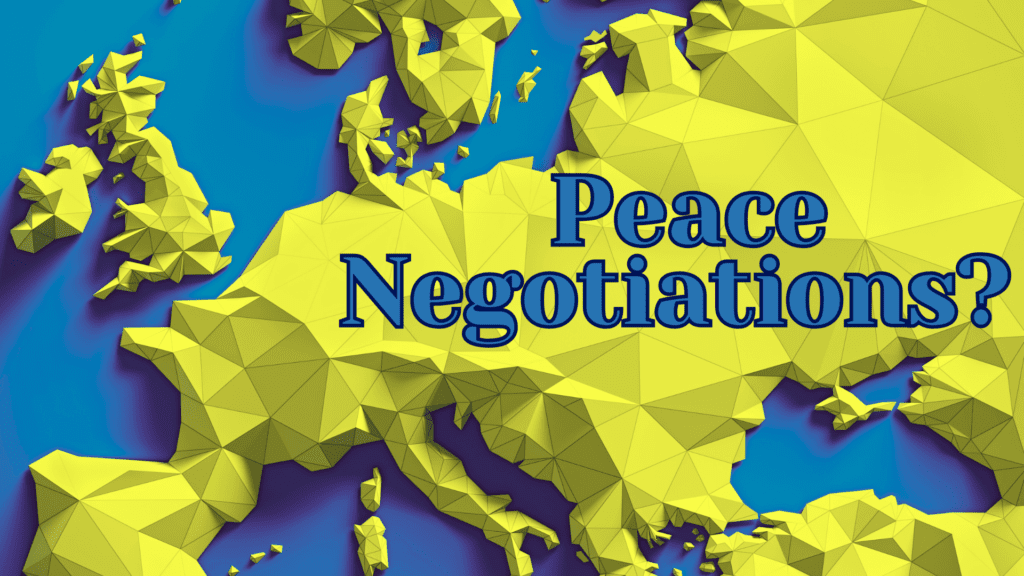 The Illusion of Peace Negotiations: Why Russia's War of Aggression Has ...